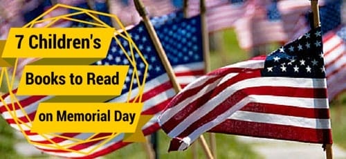 7 Children's Books to Read this Memorial Day - KidLit TV