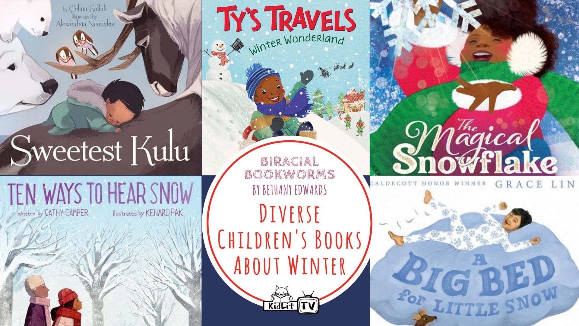 Diverse Children's Books About Winter - KidLit TV